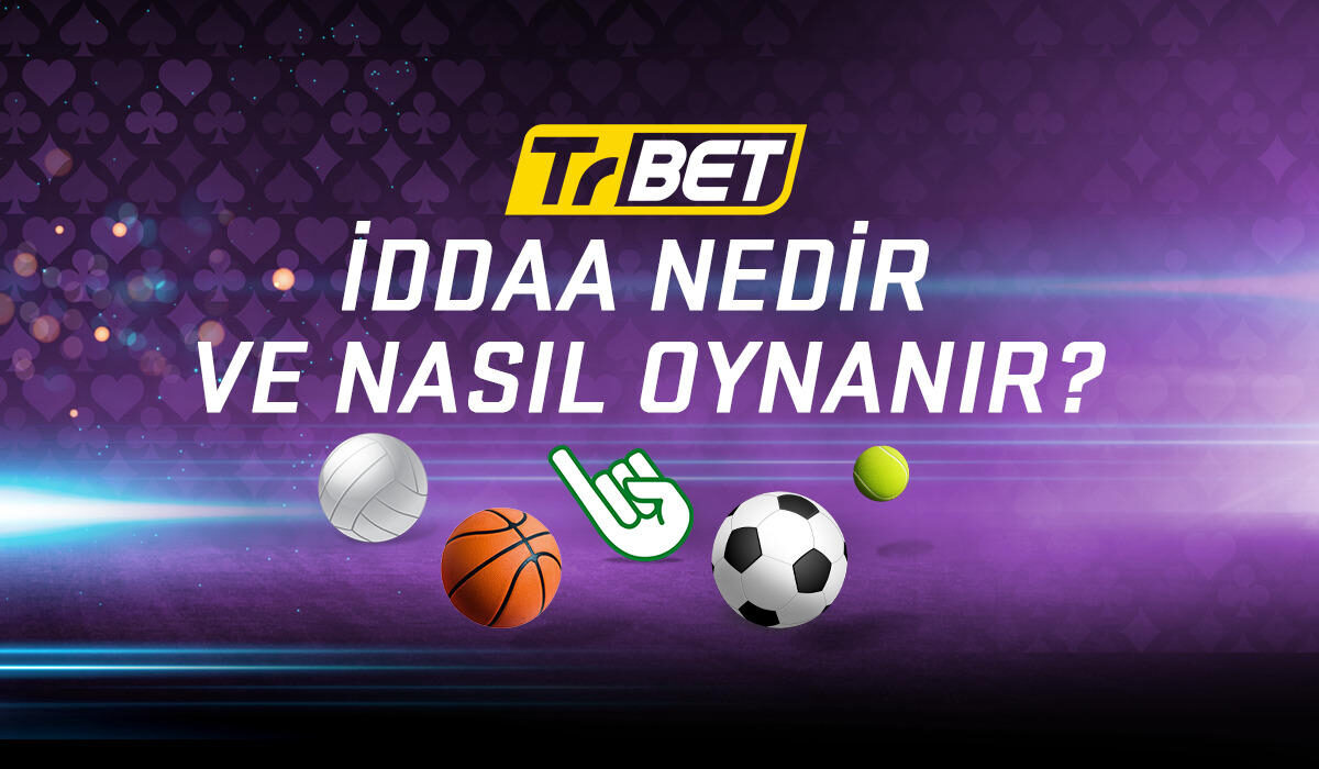 İddaa Nedir ve Nasıl Oynanır l İddaa Sonuçları l İddaa Programı
